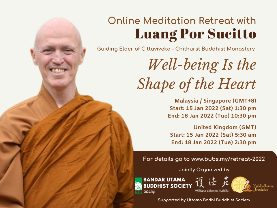 Wellbeing Is The Shape Of The Heart: Ajahn Sucitto Online Mediation ...